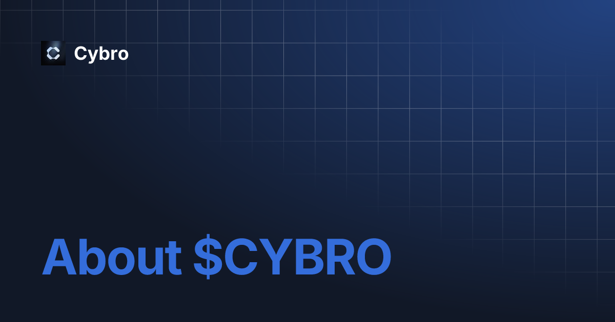 About $CYBRO | Cybro